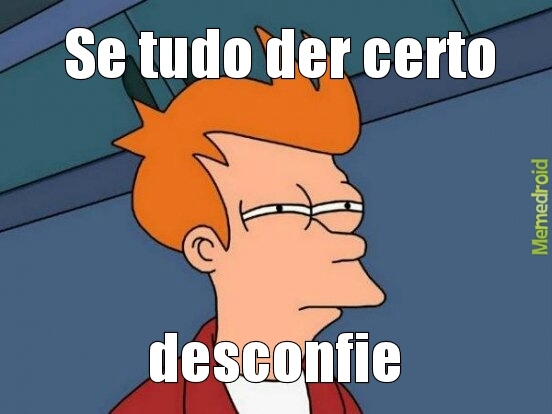 O titulo está desconfiando fale com ele outra hora - Meme subido por claraperes121 :) Memedroid