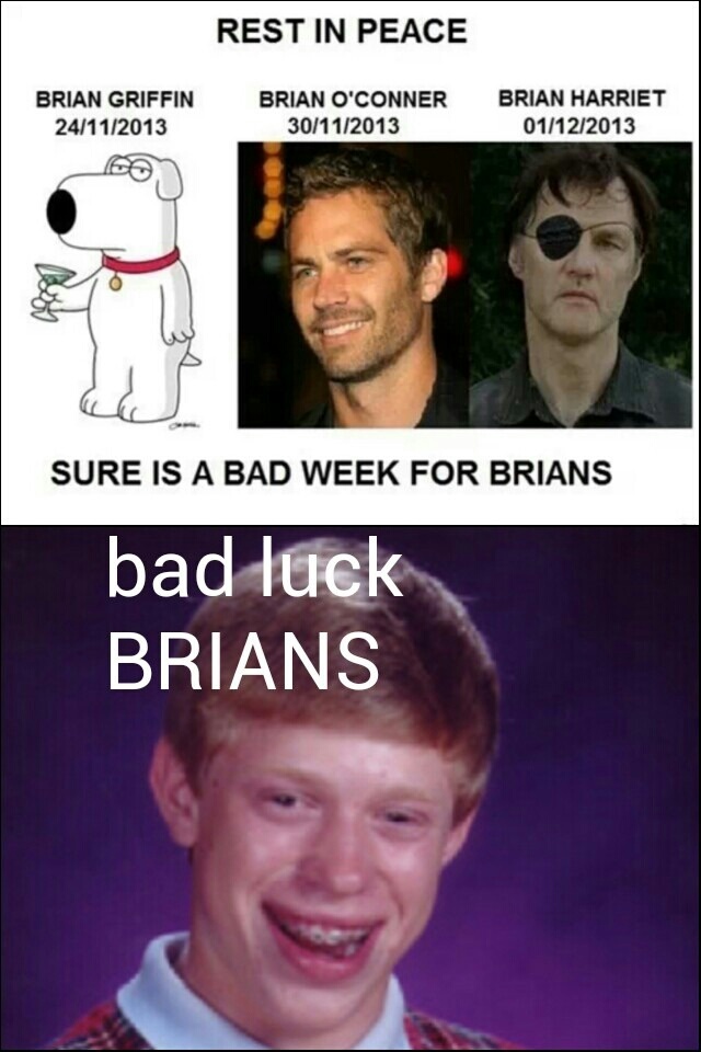 Bad Luck Meme By Aidanunicorn1 Memedroid