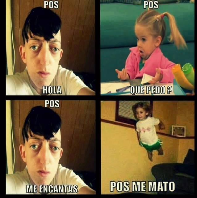 pos me mato - Meme subido por trollencia_ :) Memedroid