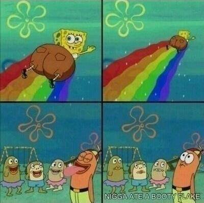Booty Flake - Meme by djcadenm :) Memedroid