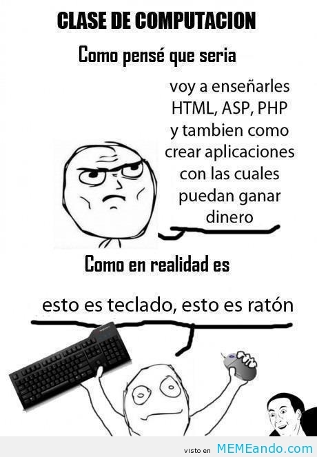 Clases de computacion - Meme subido por CristianZaes :) Memedroid