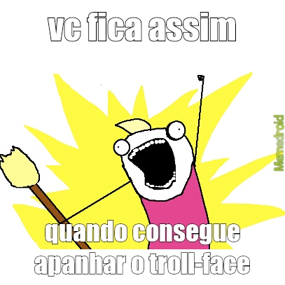 trola o troll - Meme by vicvic :) Memedroid