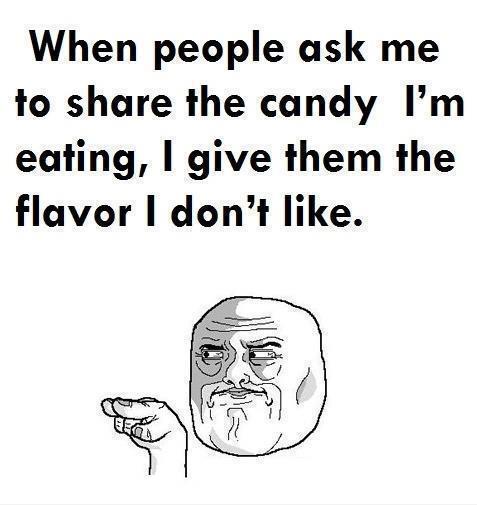 candy - Meme by lolmariahlol :) Memedroid