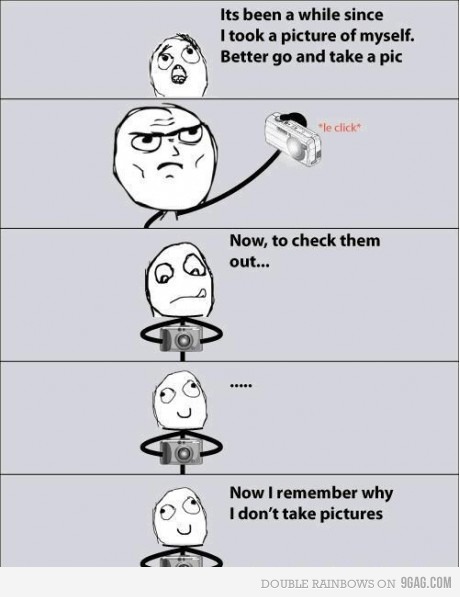 Camera! Y U No Make Me Look Good - Meme subido por TheMiz714 :) Memedroid