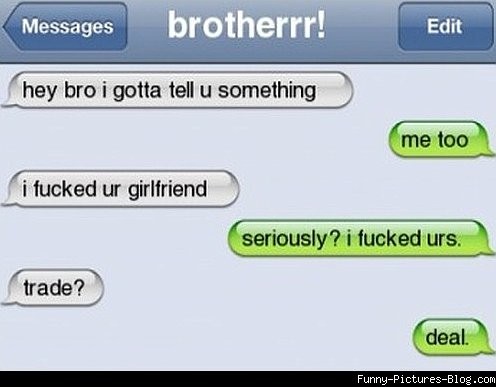 best brother ever amiright? - Meme by whtegrl :) Memedroid