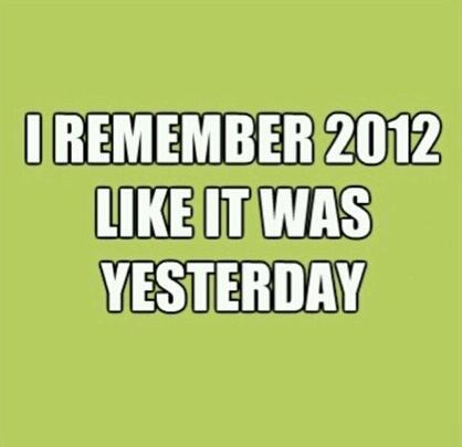 2012 - Meme by CaptainEnglish :) Memedroid