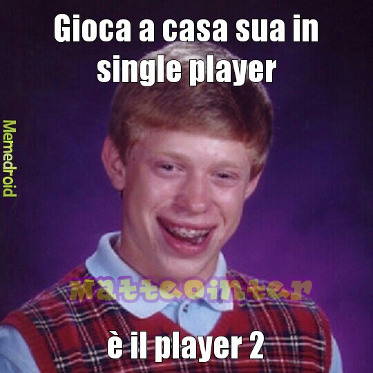 player 2 - Meme by matteointer99 :) Memedroid