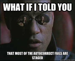 Autocorrect - Meme subido por Durp :) Memedroid