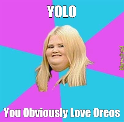 yolo - Meme by DARSKA :) Memedroid