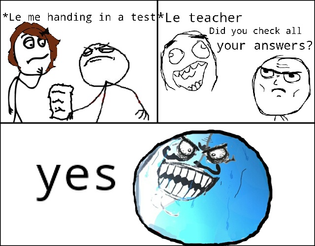 Le test - Meme by chargers12 :) Memedroid
