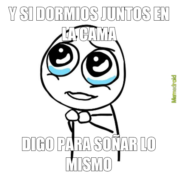 soñar - Meme subido por was..46 :) Memedroid