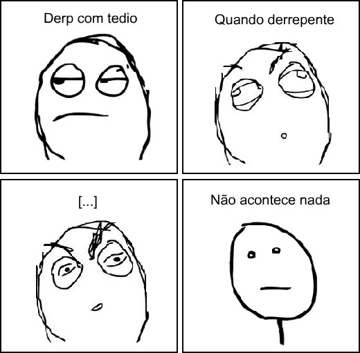 Tédio - Meme by HeyMarcelo_ :) Memedroid