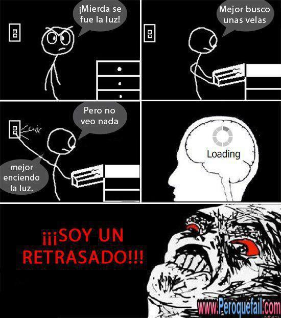 Retrasado - Meme by raul_65 :) Memedroid