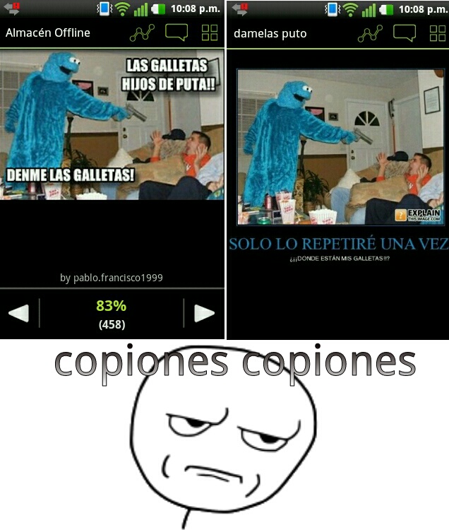 copiones everywhere - Meme by potudo :) Memedroid