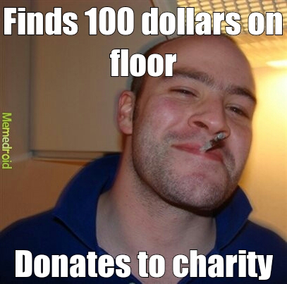 charity - Meme by nixelj :) Memedroid