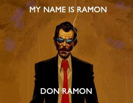 don ramon - Meme subido por lango :) Memedroid