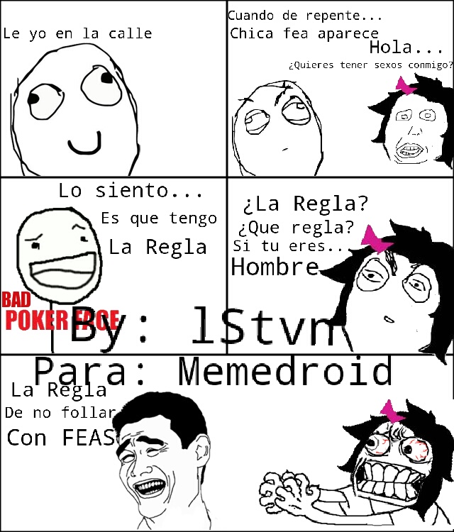 La Regla XD - Meme subido por lSteeven :) Memedroid
