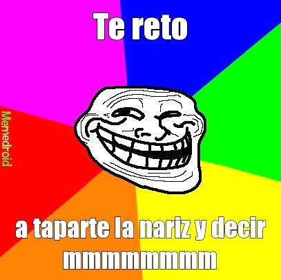 reto - Meme subido por gitinmavi :) Memedroid