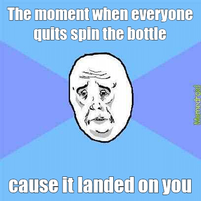 wont I ever get my first kiss - Meme subido por albadtke :) Memedroid