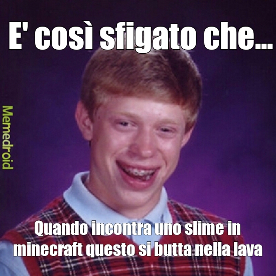 slime - Meme subido por Dovahlink :) Memedroid