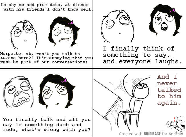 Prom date rage. - Meme by RaeMarie13 :) Memedroid