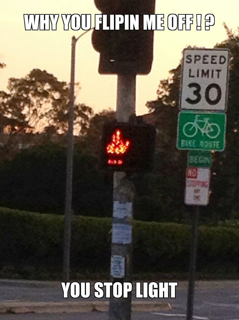 stop light fucker - Meme subido por gonner :) Memedroid