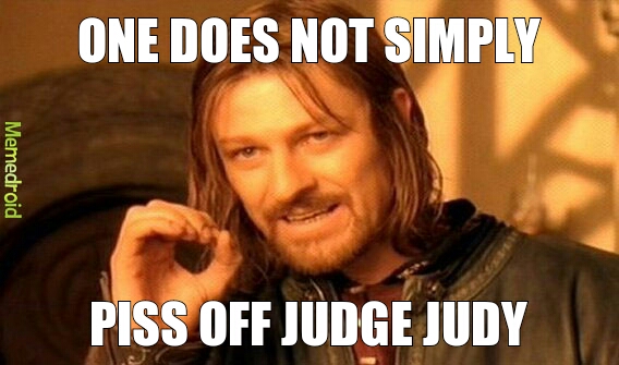 judge judy bad time - Meme by proppadee :) Memedroid