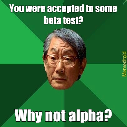 No objections, a is better - Meme by 1badass :) Memedroid