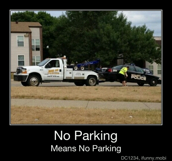 no parking - Meme by bobbast10 :) Memedroid
