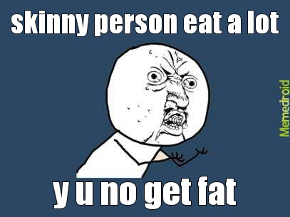 Skinny People Meme
