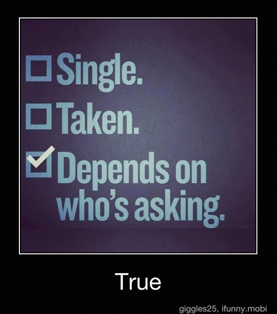 Yep it's depend - Meme by Lawliat :) Memedroid