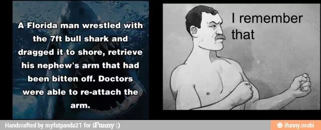 Overly manly man - Meme by majjames :) Memedroid