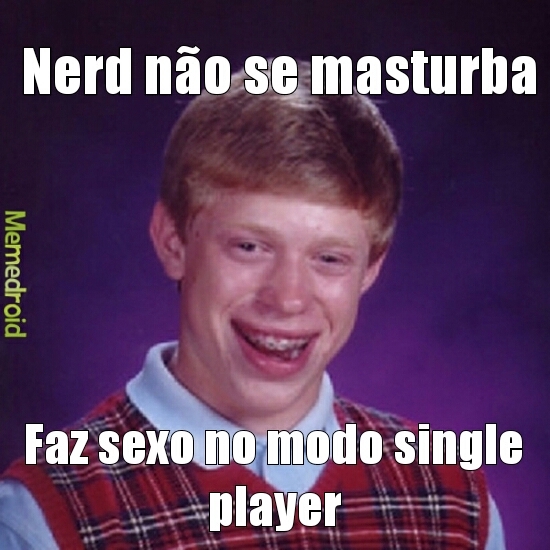 Nerds - Meme subido por mathias2205br :) Memedroid