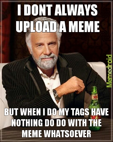 original - Meme by JFrosty :) Memedroid