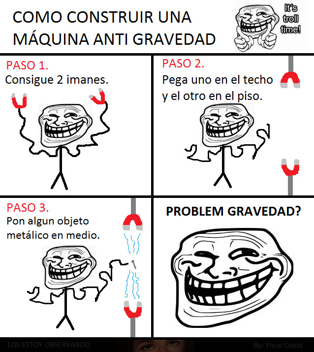 Problem Gravedad? - Meme subido por YisusCraist :) Memedroid