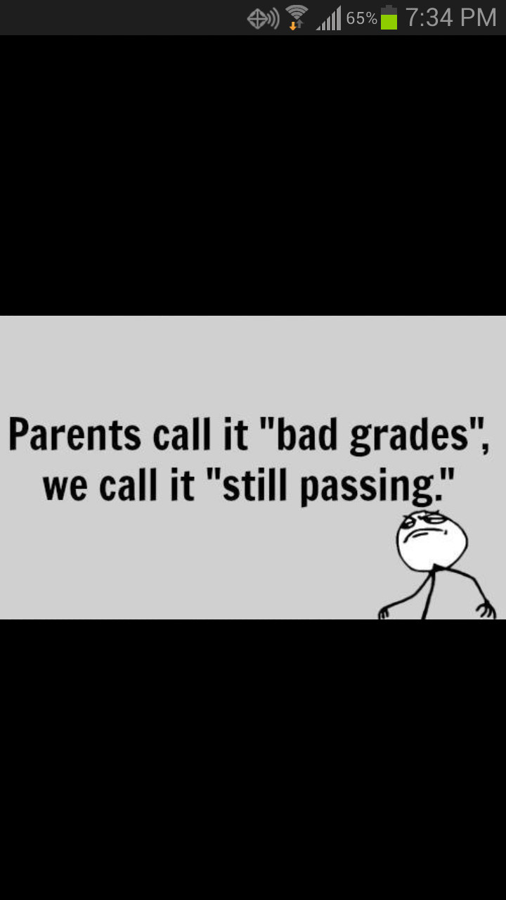 bad grades - Meme by MultipleMigs :) Memedroid