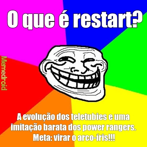 restart - Meme by guilhermehfm :) Memedroid
