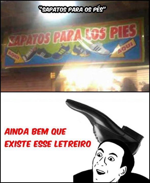 sapatos - Meme by pedreooks :) Memedroid