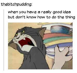 All the time... - Meme by Cloudtailxx :) Memedroid