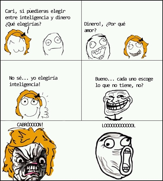 Cada uno escoge lo que no tiene - Meme subido por Trolldad19 :) Memedroid
