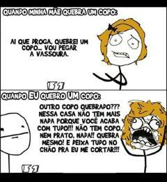 toda vez quando quebro um copo - Meme by artuzinho14 :) Memedroid