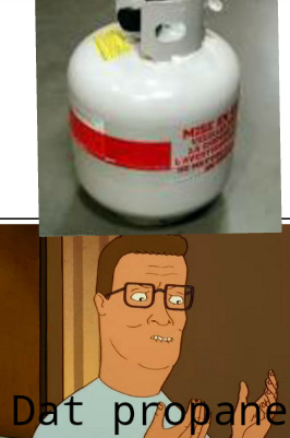 propane - Meme subido por cje :) Memedroid