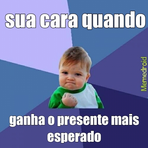presente - Meme by vitao :) Memedroid