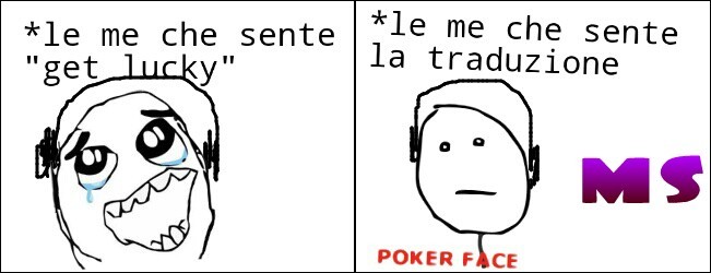 ahahah get lucky - Meme by matteosarchese :) Memedroid