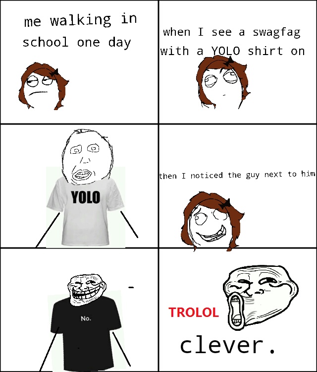 no Yolo - Meme by bubbagum29 :) Memedroid