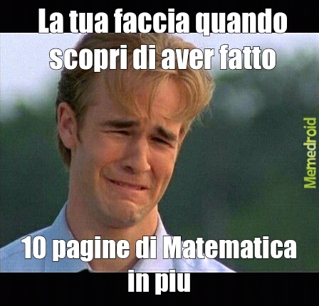 matematica - Meme by coppolafabio7 :) Memedroid