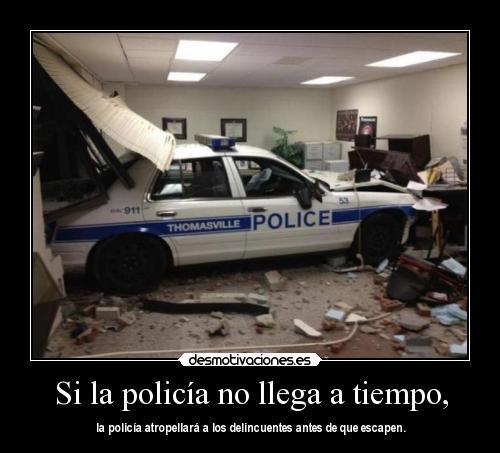policia - Meme subido por juanitobazuca :) Memedroid