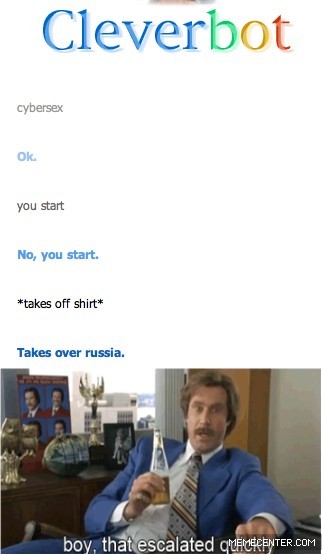 Damnit Cleverbot - Meme by bbrandao33 :) Memedroid