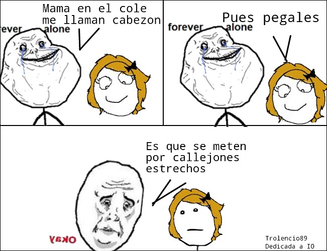 Pobre cabezón - Meme subido por Trolencio89 :) Memedroid