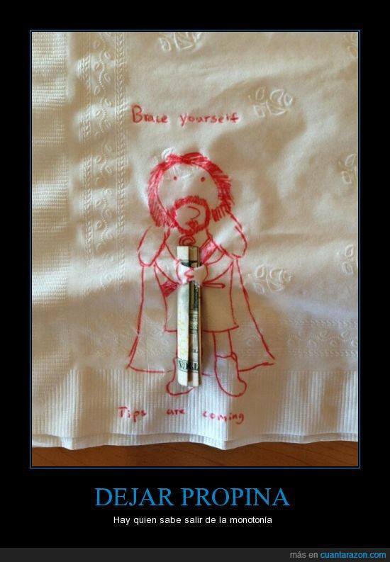 propina - Meme subido por shanaitap :) Memedroid